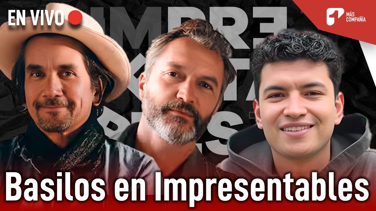 Los Impresentables de hoy: Basilos EN VIVO | Canal 1 - YouTube