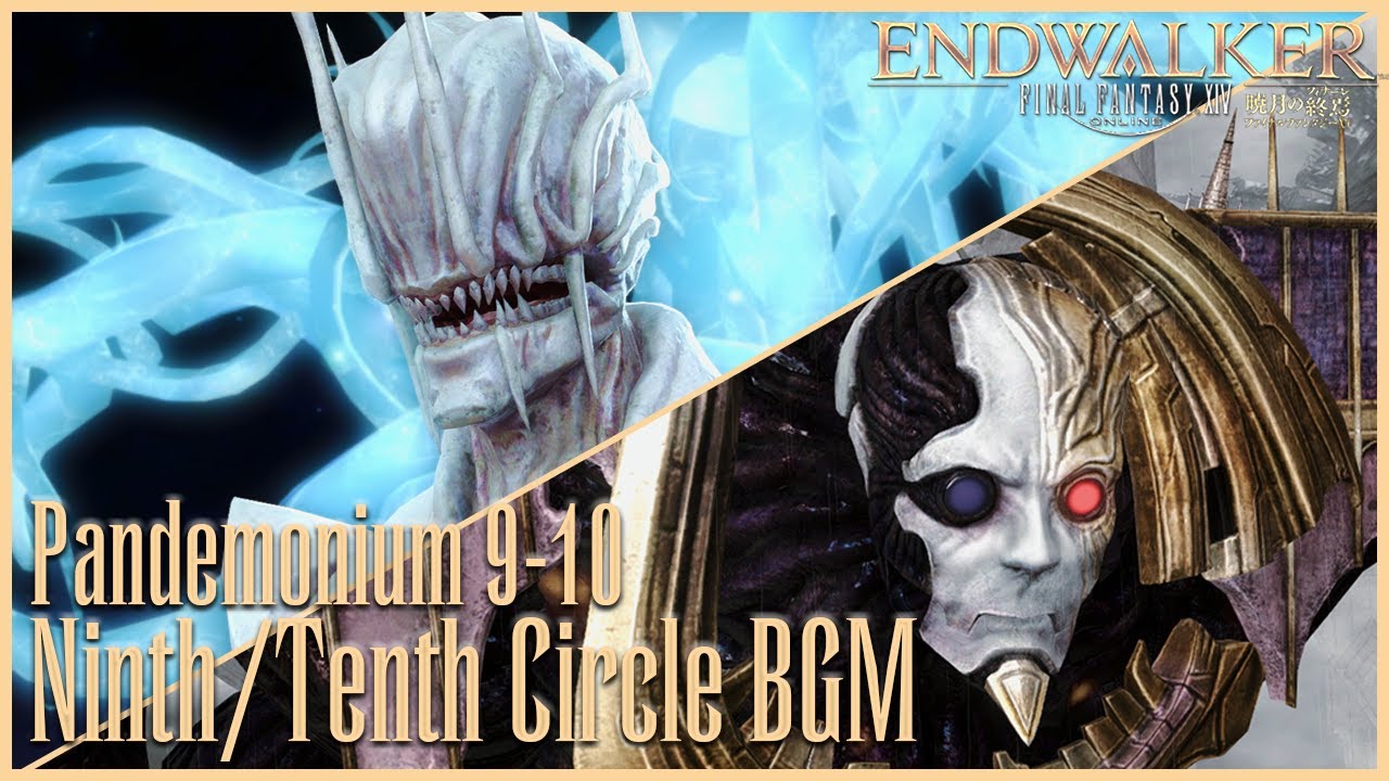 FFXIV OST Ninth/Tenth Circle P9/10 Boss Fight (Pandaemonium 9/10 Theme ...
