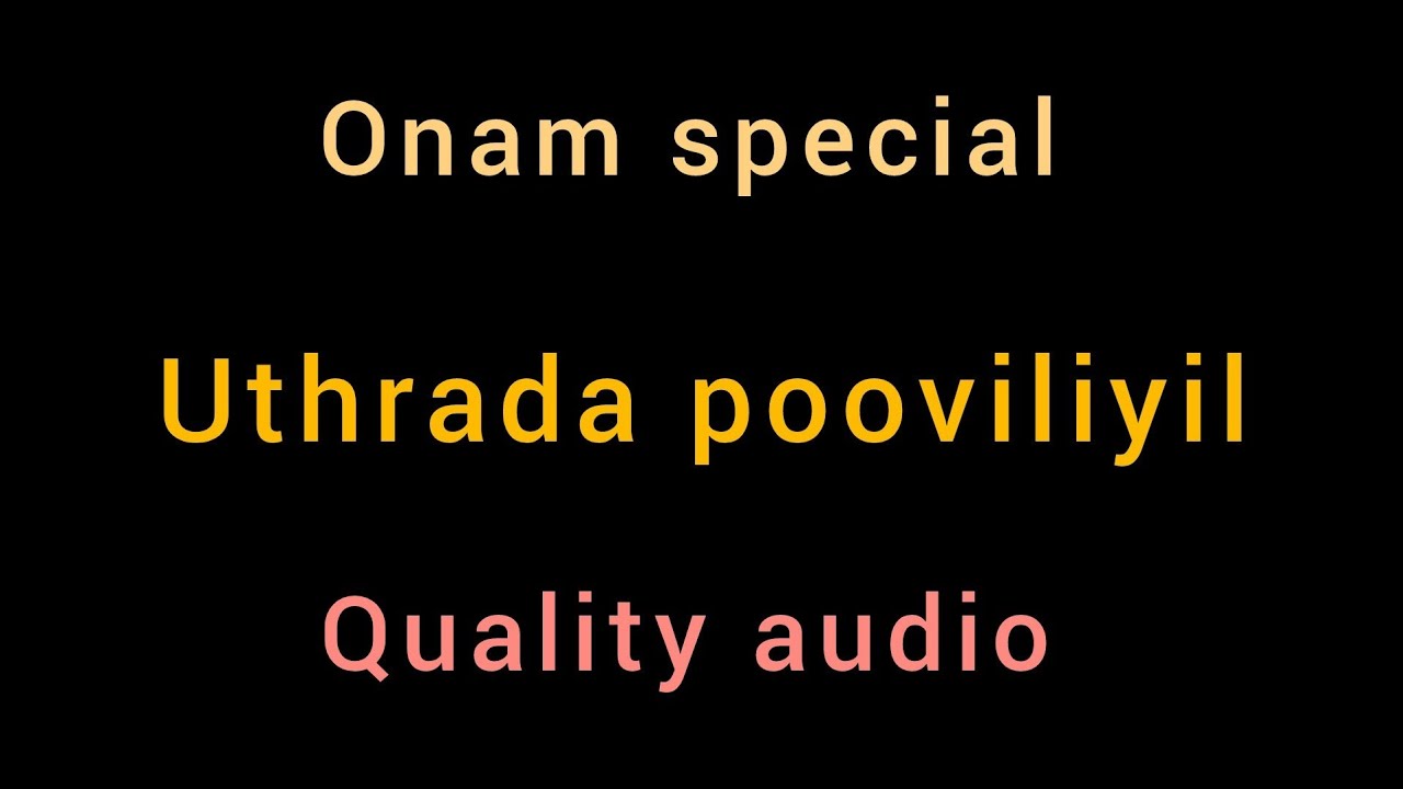 Uthrada pooviliyil onam special | k.j. yesudas | kaithapram | Sunny ...