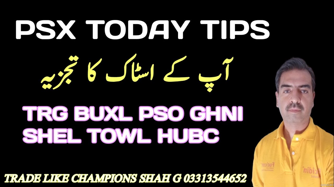 Psx Today Tips | Pakistan Stock Market Analysis | TRG | BUXL | PSO ...