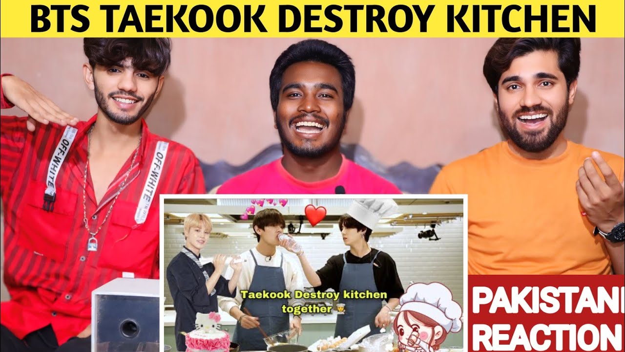 Bts Taekook Destroy Kitchen - Pakistani Reaction - Haider Bts - YouTube