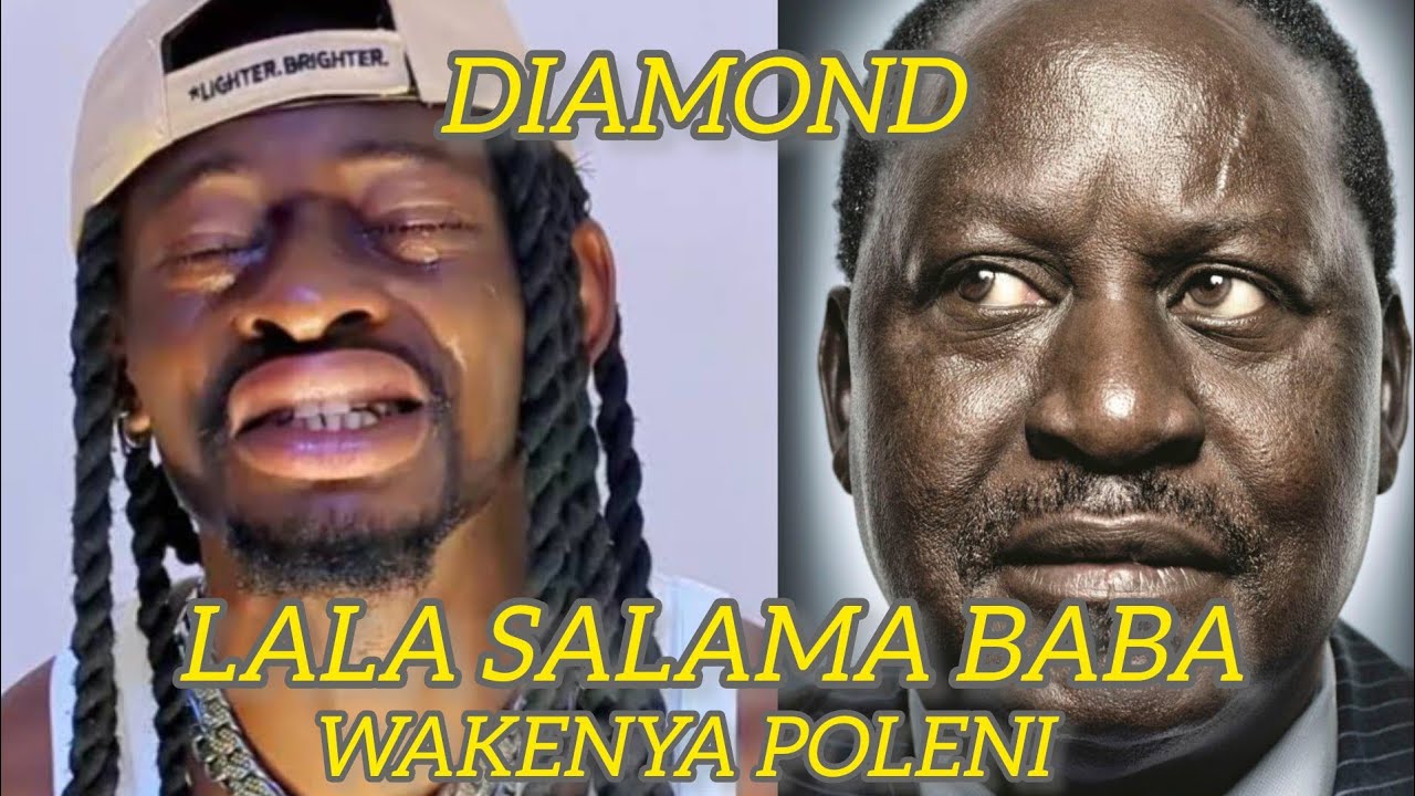 Diamond platnumz _Wakenya Poleni, Lala salama Raila, Baba - YouTube