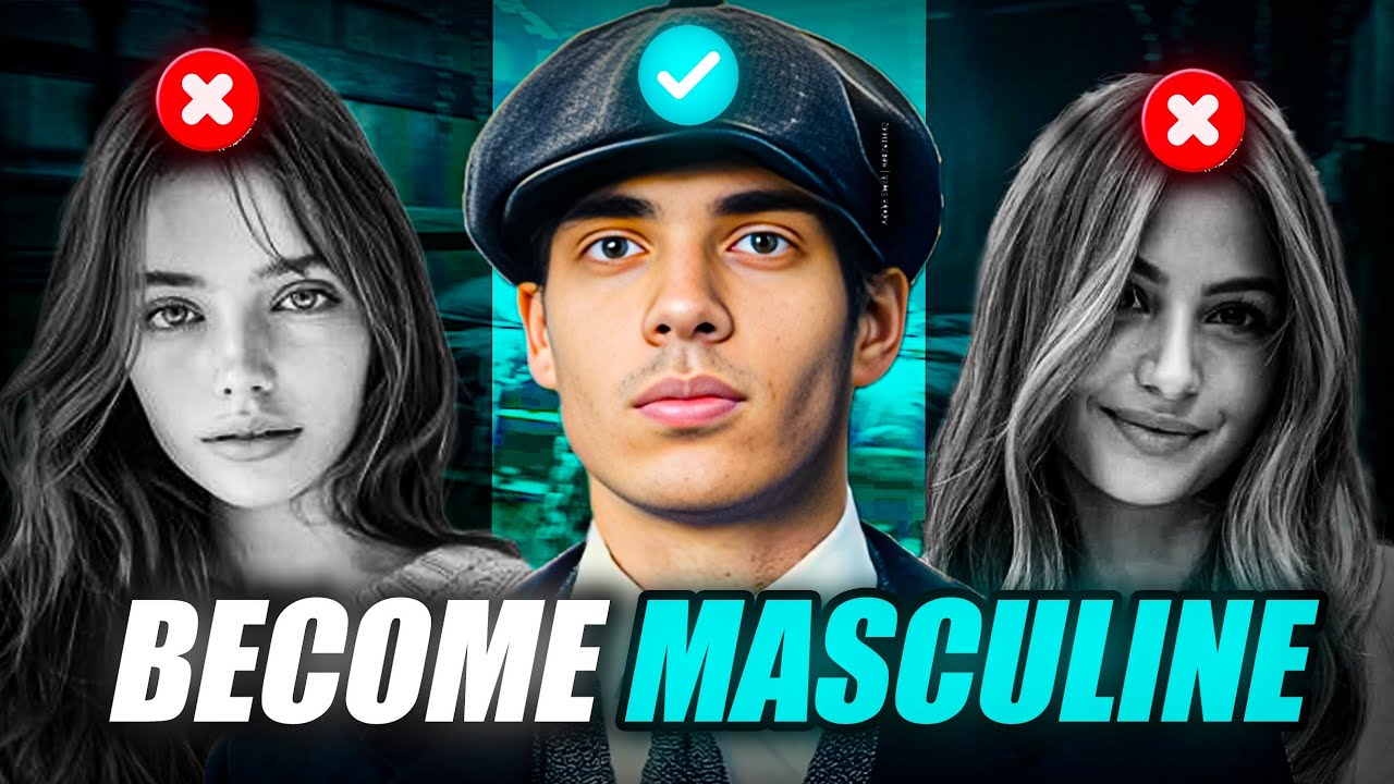 How To Become a Masculine Men in 2025 (Full Guide) Dominate Everyone ...