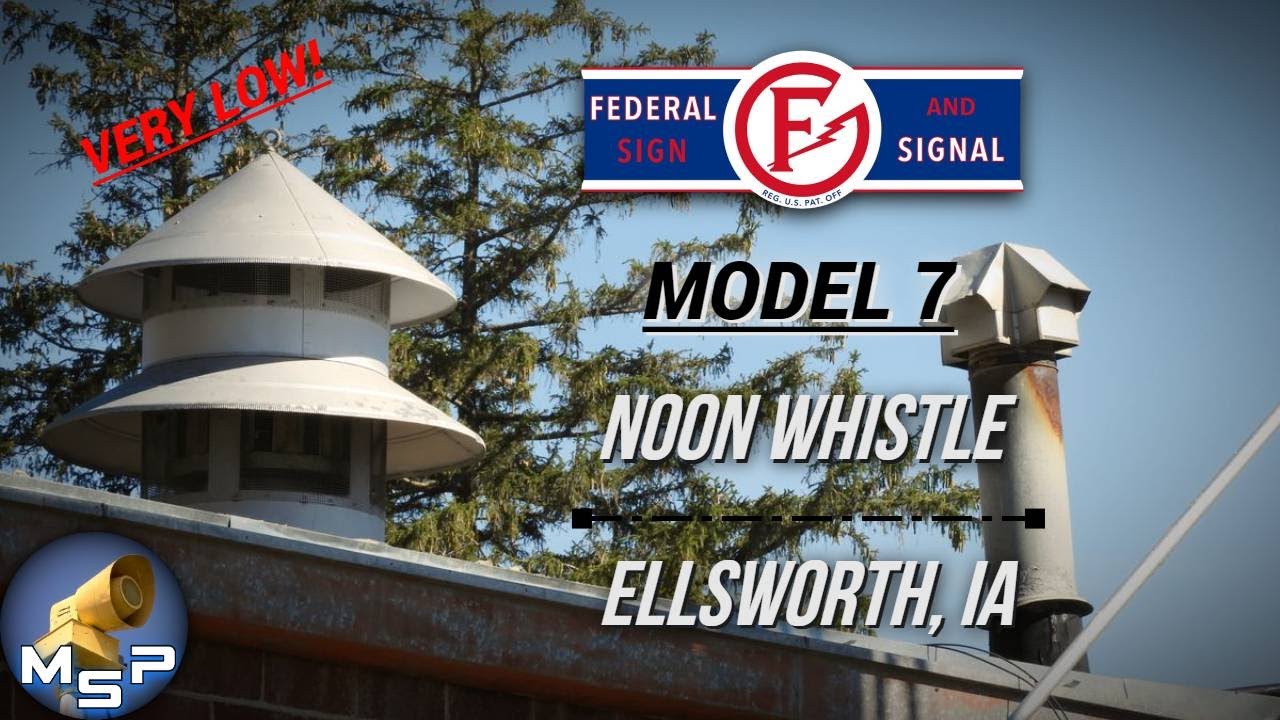 Federal Signal Model 7 Daily Siren Test | Noon Whistle | Ellsworth, IA ...