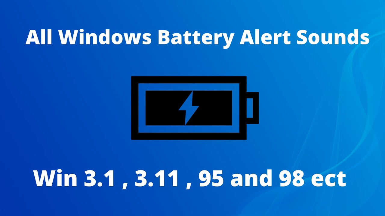 All Windows Battery Alert Sounds - YouTube