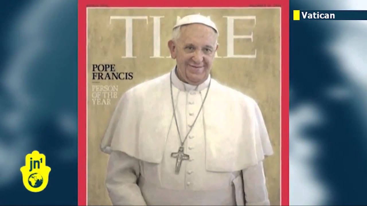 Pope Francis 2013 Time Magazine Person of the year Compilation with ...