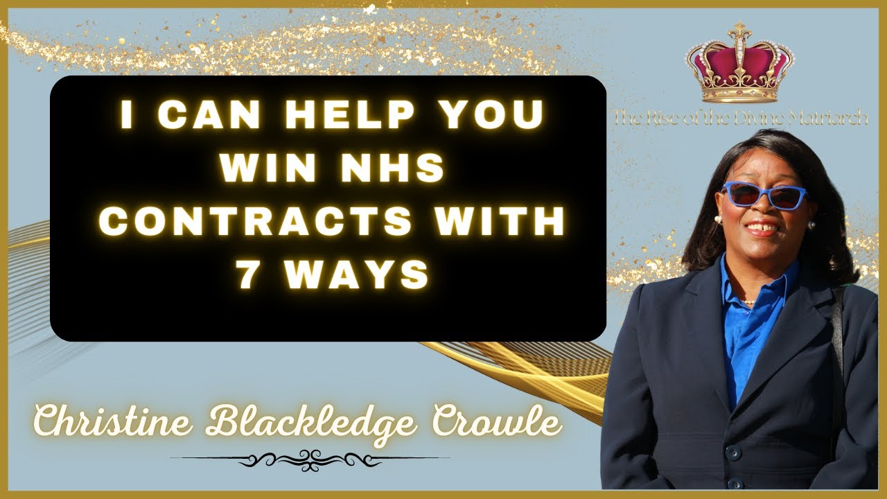 I CAN HELP YOU WIN NHS CONTRACTS WITH 7 WAYS - YouTube