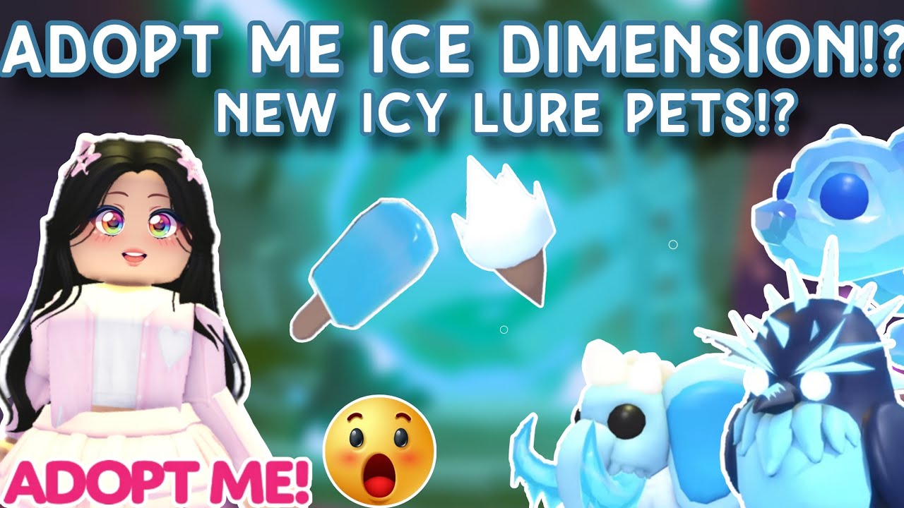 Things you need to know about the ICE DIMENSION in Adopt me ️🌨️ Lure ...
