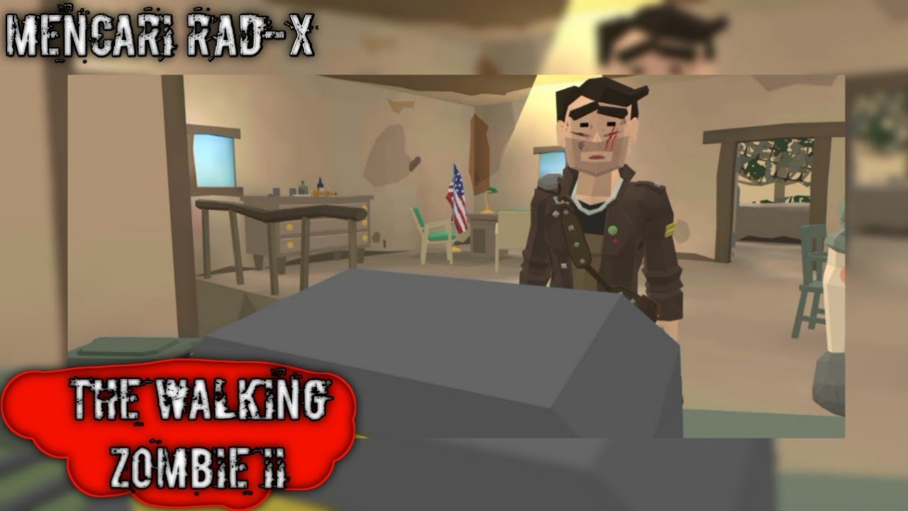 Mencari Rad X || The Walking Zombie 2 - YouTube