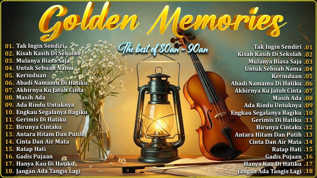 Golden Memories – Lagu Lawas Nostalgia 80an 90an Terpopuler Sepanjang ...