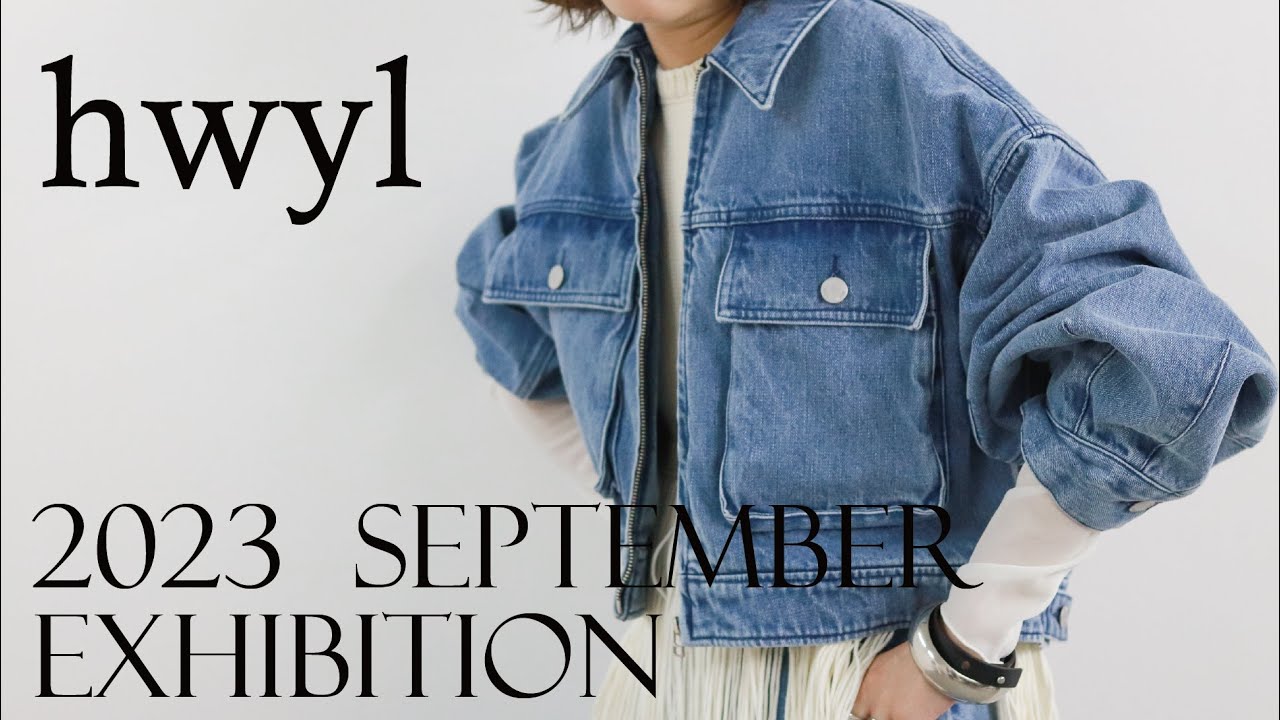 【LOOK BOOK】hwyl 9月展紹介【24ss】 - YouTube