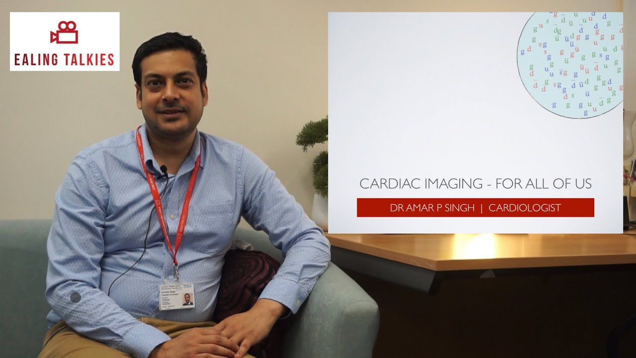 Episode 8: Basics and principles of Cardiac Imaging - Dr Amar Pal Singh - YouTube