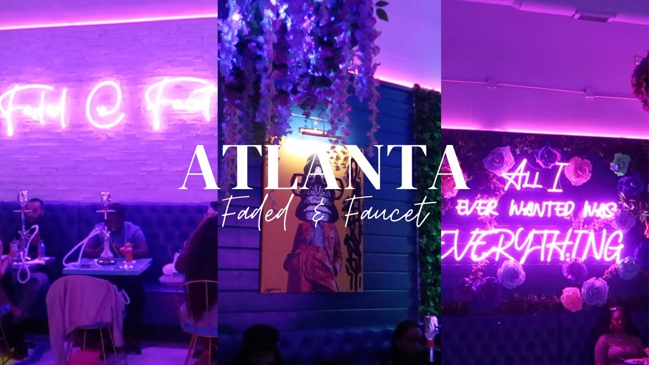 THINGS TO DO IN ATLANTA | FADE AND FACET - YouTube