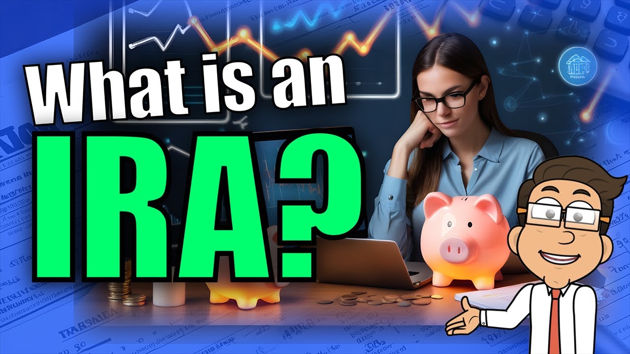 What is an IRA? Roth & Traditional | A Beginner's Guide to Individual ...
