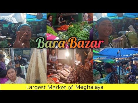 Exploring the Biggest Market of Meghalaya Shillong | Iewduh | Bara ...