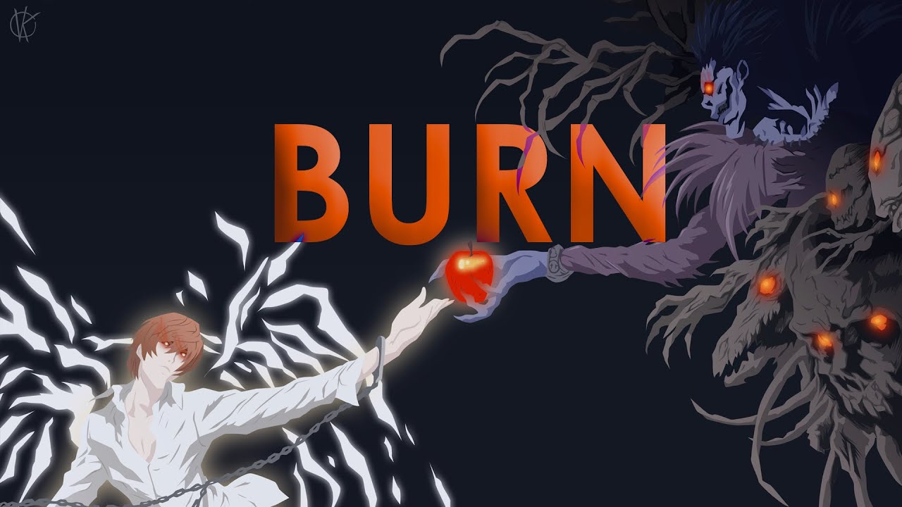 DEATH NOTE | BURN - AMV - YouTube