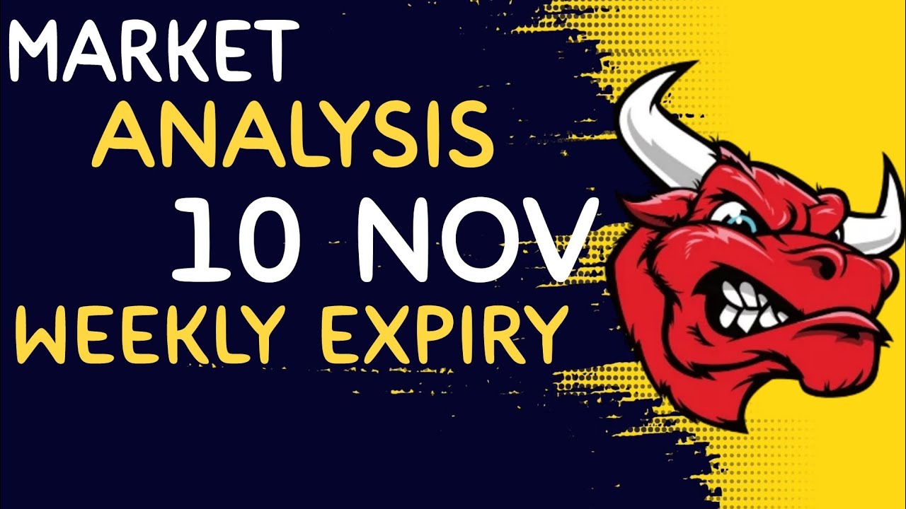 10 | Nov | Market Analysis | Stocks for Intraday | Episode 6 | Crazy ...