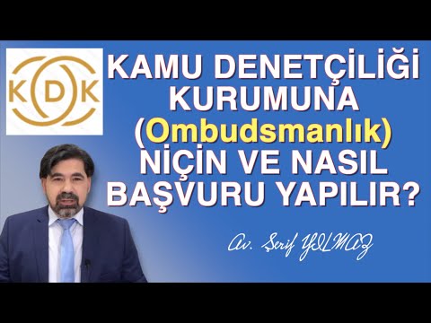 KAMU DENETÇİLİĞİ KURUMUNA (Ombudsmanlık) NİÇİN VE NASIL BAŞVURU YAPILIR?