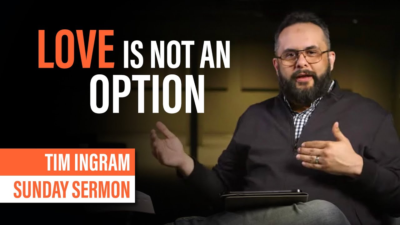 The Love of Jesus | Sermon - Tim Ingram - YouTube