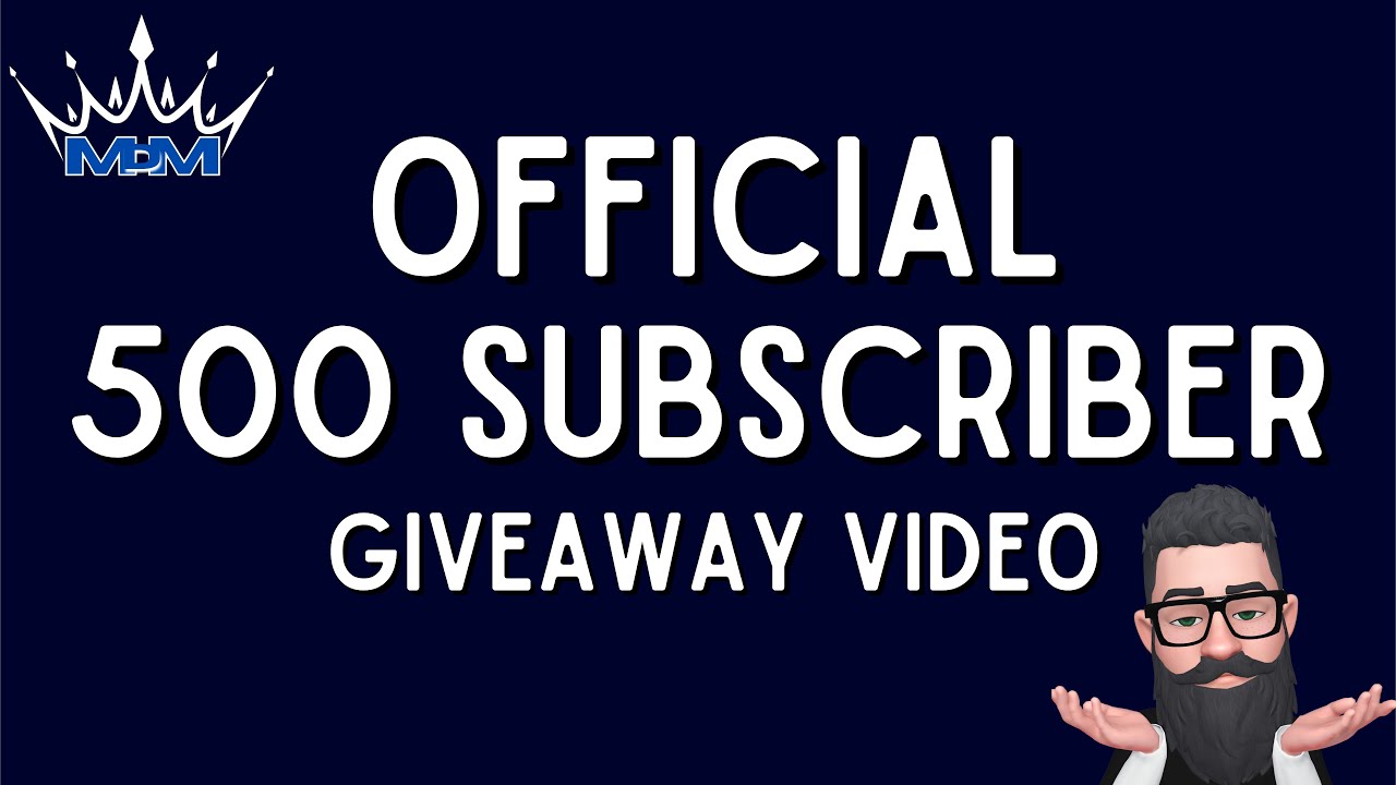 OFFICIAL 500 SUBS GIVEAWAY VIDEO!! - YouTube