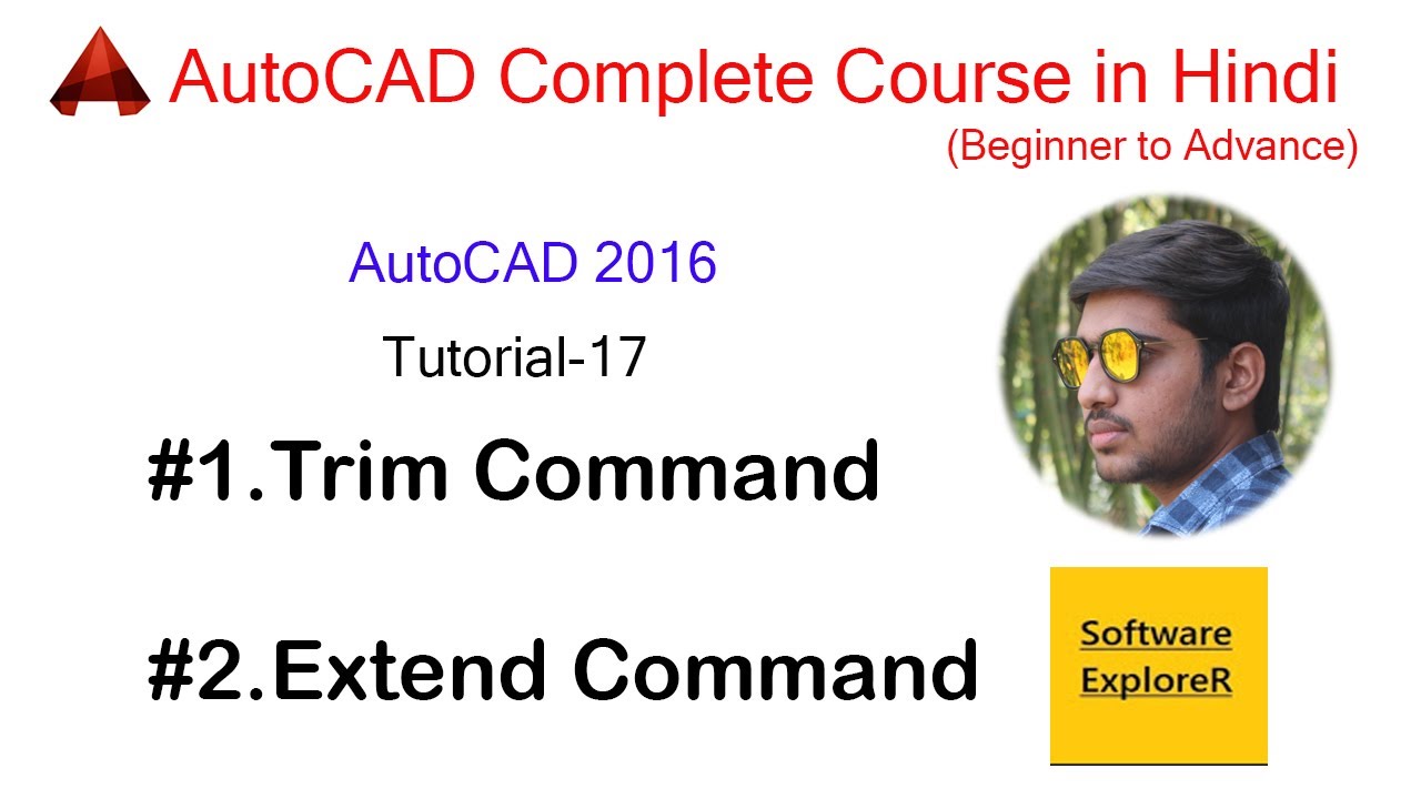 #17 AutoCAD 2D | Trim and Extend commands of AutoCAD by Software ...