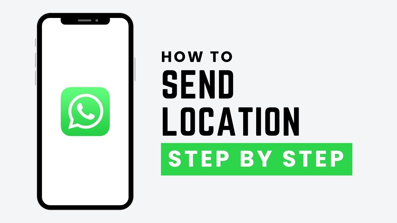 How To Send Location On WhatsApp – Step By Step (iPhone & Android ...