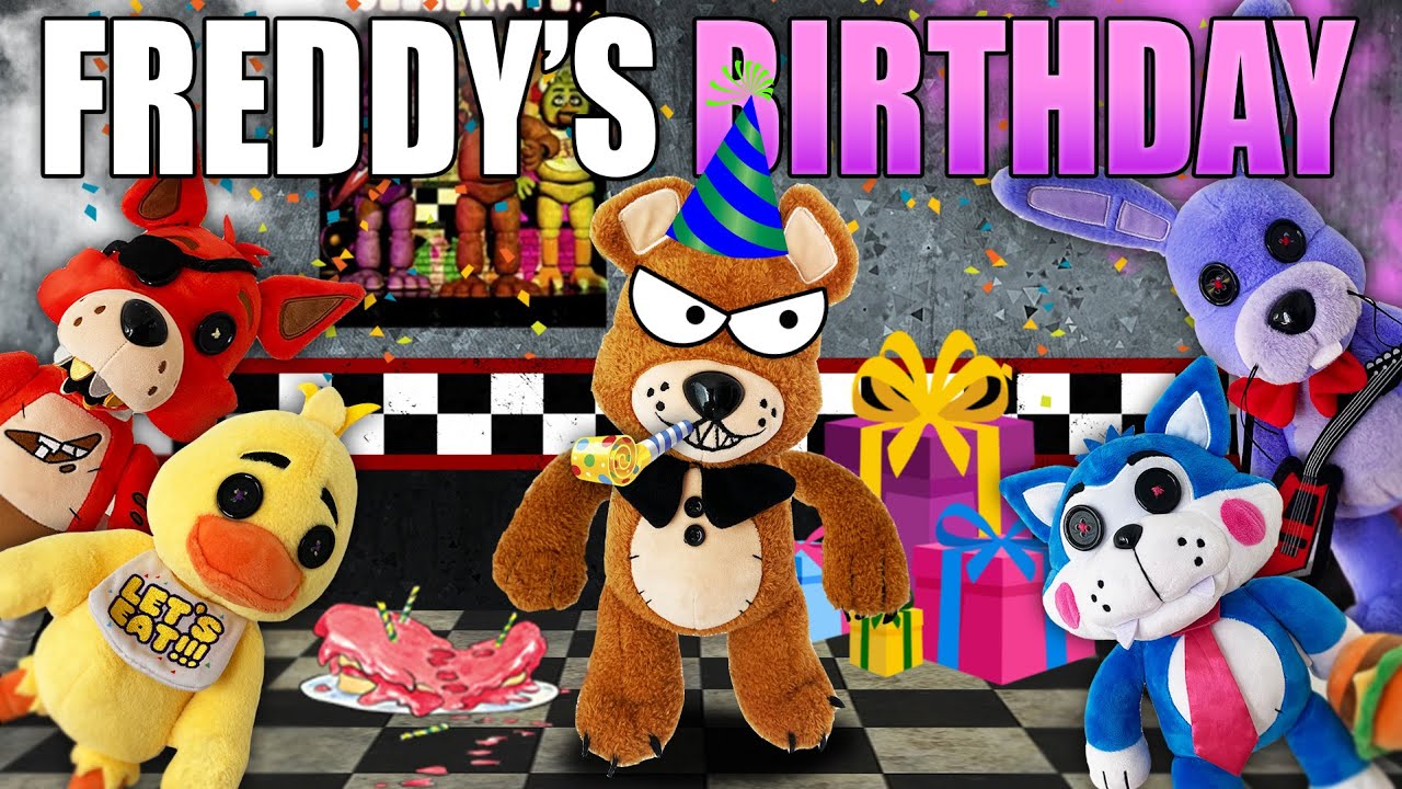 FNAF Hex Plush Episode 29: Freddy's Birthday! - YouTube