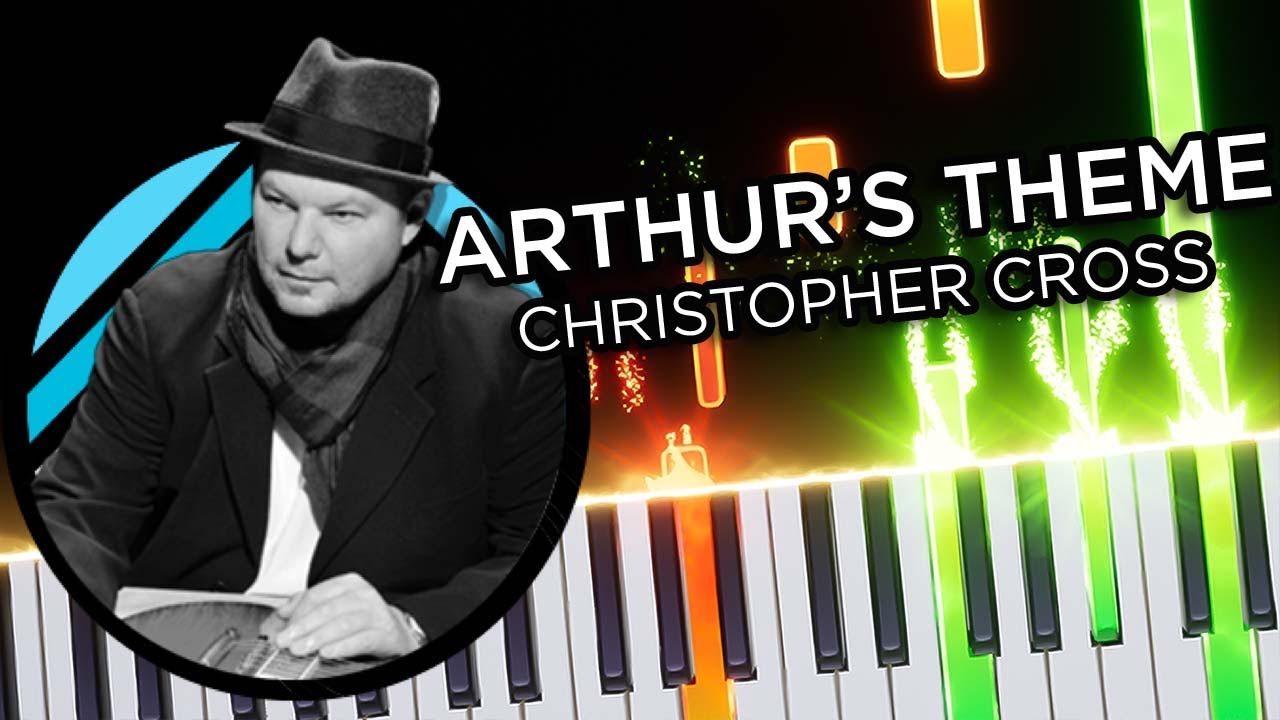 Arthur's Theme (Christopher Cross) - Piano Tutorial - YouTube