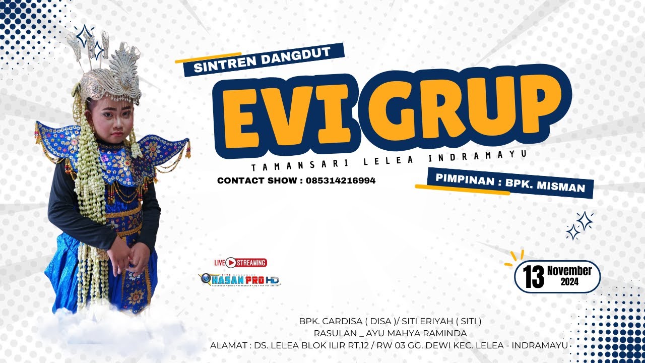 LIVE SINTREN DANGDUT EVI GROUP || LELEA 13 NOVEMBER 2024 - YouTube