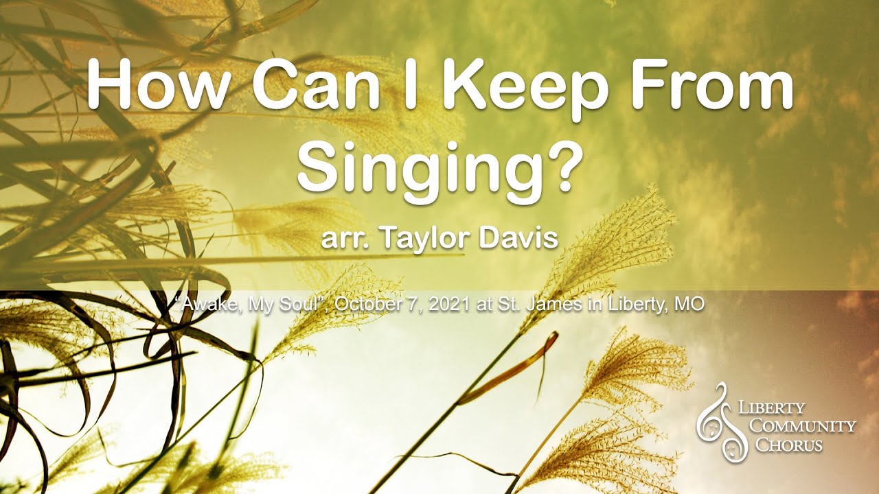 "How Can I Keep From Singing?" (arr. Taylor Davis) - YouTube