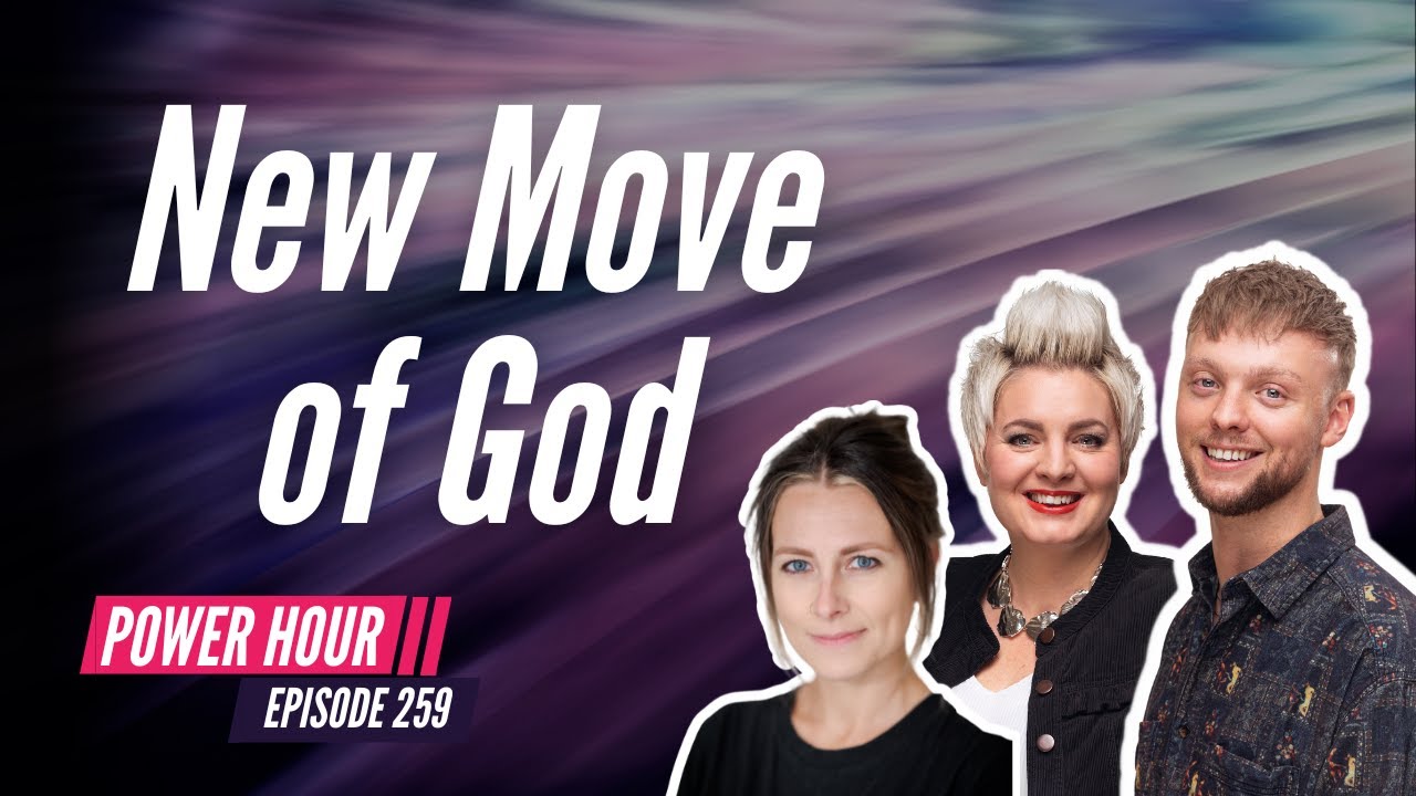 NEW MOVE OF GOD! | POWER HOUR | Ep.259 - YouTube