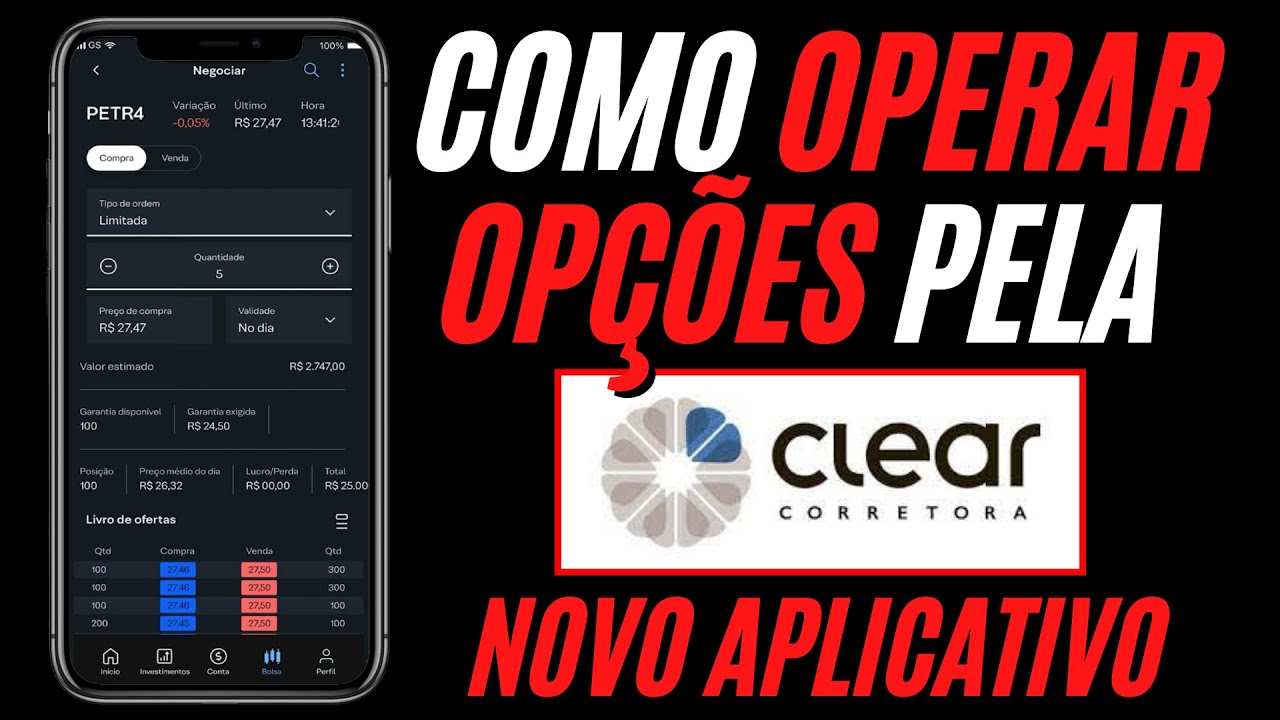 Como Operar Opções Pelo Novo APP da Clear Corretora - YouTube