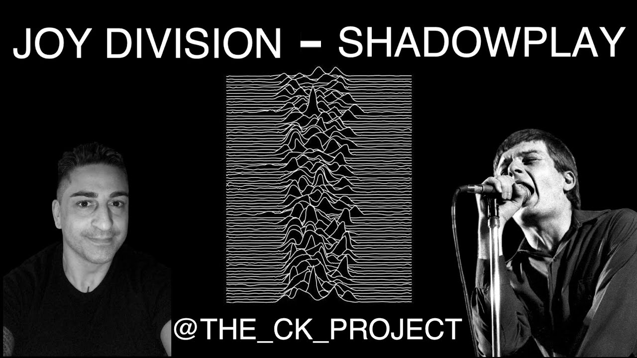 Shadowplay - Joy Division cover - YouTube