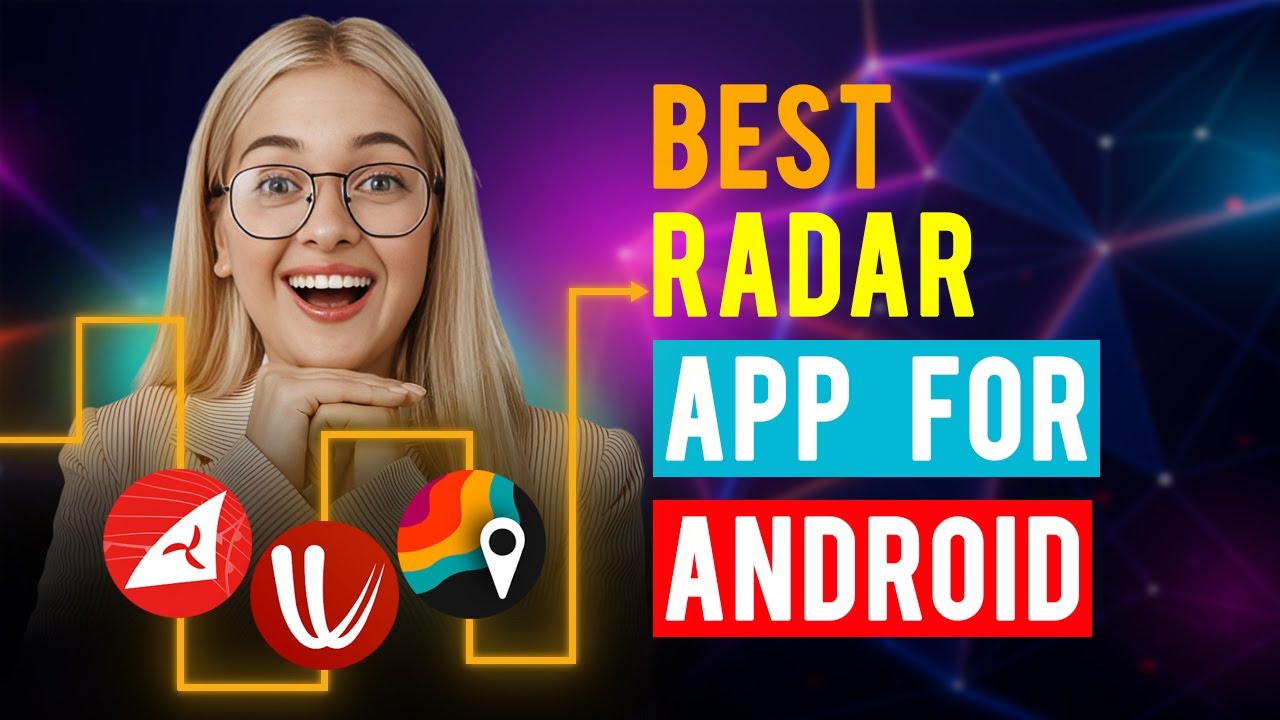 Best Radar Apps for Android (Which is the Best Radar App?) - YouTube