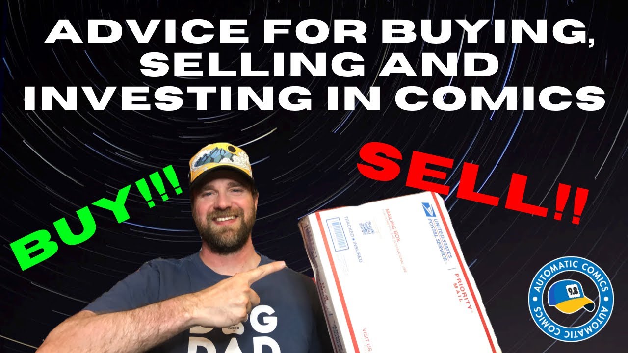 Advice for Buying, Selling and Investing in Comics! Huge Comic Book ...