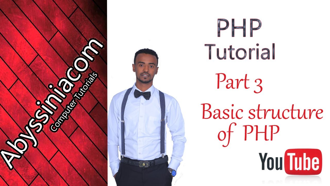 Basic Structure Of PHP YouTube basic-structure-of-php-youtube