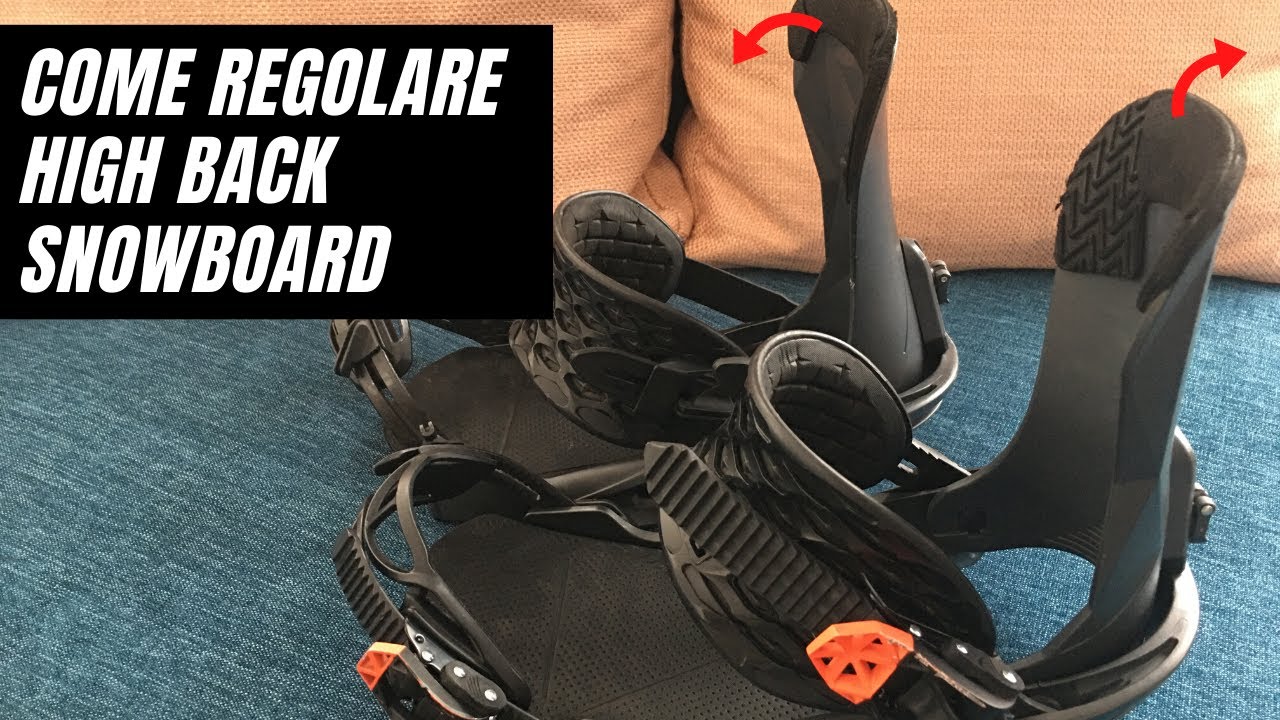 Snowboard regolare l'High Back degli attacchi. - YouTube
