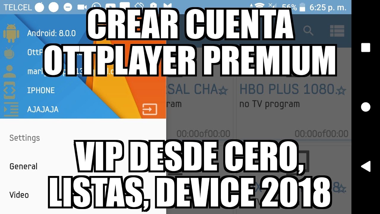 CREA TU PROPIA CUENTA PERSONALIZADA OTTPLAYER, AGREGA LISTAS, DEVICE 2018 - YouTube