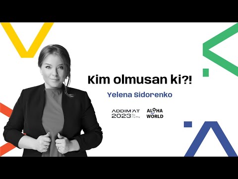 Yelena Sidorenko - Kim olmusan ki?! | AAF23