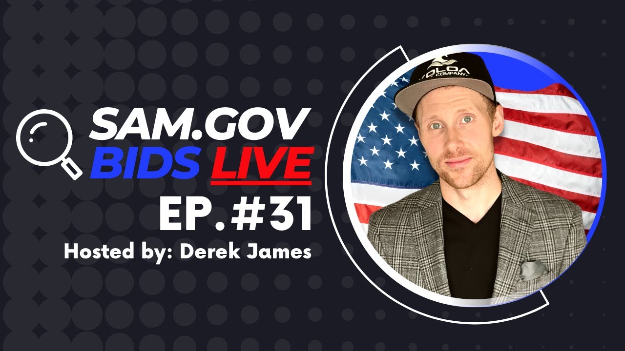 🔴 SAM.gov LIVE Bid Training #31 | Federal Government Contracts ...
