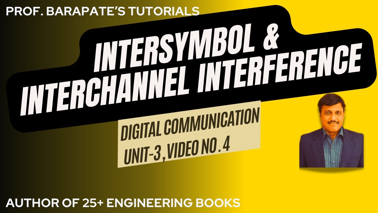 INTERSYMBOL AND INTERCHANNEL INTERFERENCE - YouTube