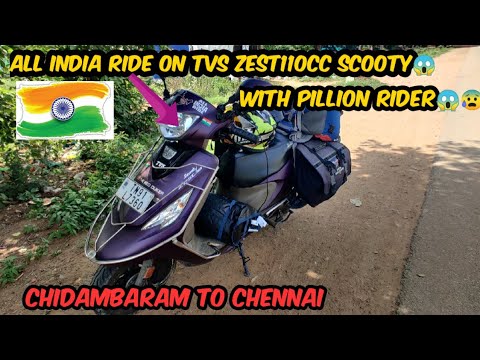 All india ride | On TVS zest110cc scooty😰| With pillion ride😱| Ep.01 ...