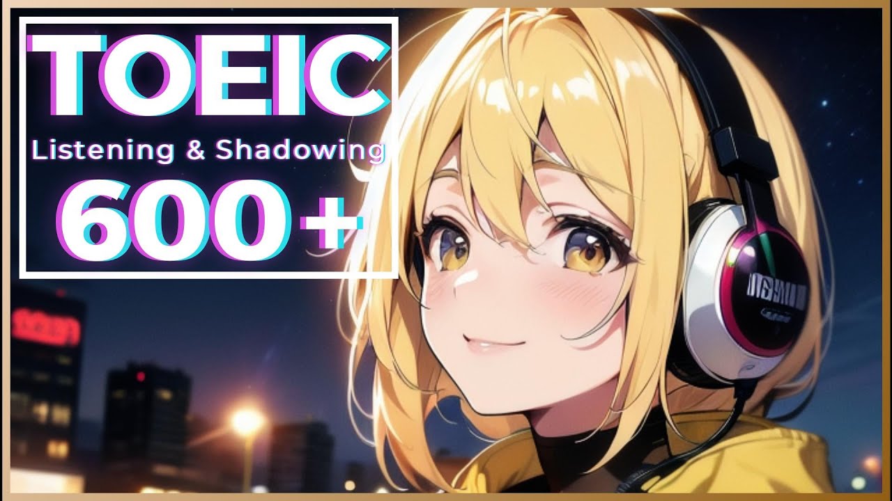 TOEIC Listening & Shadowing Podcast #3 | Daily Practice for 600+ - YouTube