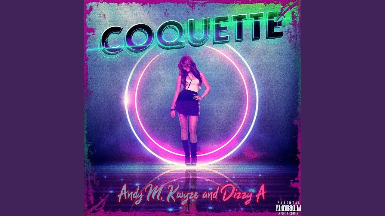 Coquette - YouTube