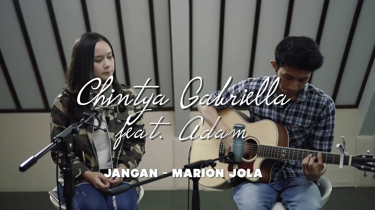 Jangan - Marion Jola ( Chintya Gabriella Cover) - YouTube