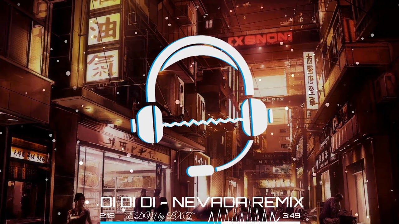 Mashup Nevada x Đi Đi Đi | Mashup Remix
