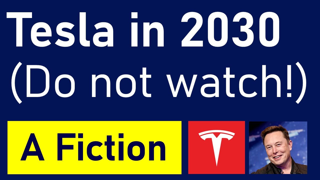 Tesla Mega Thesis & 2030 Vision of The Future. 19 Predictions + Why I'm ...