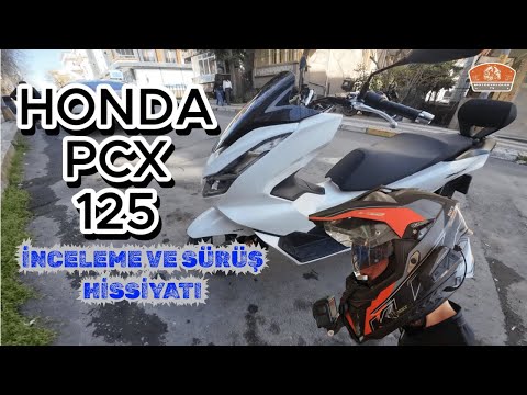 HONDA PCX 125 / İNCELEME VE SÜRÜŞ HİSSİYATI
