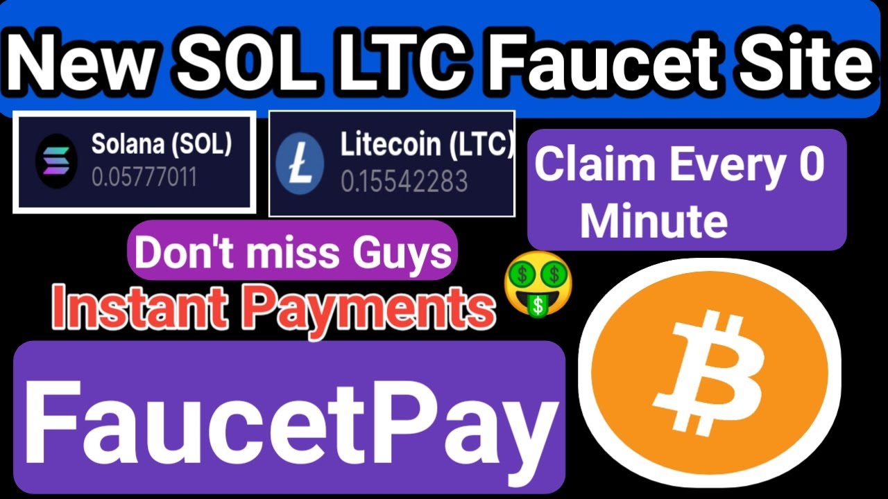 New LTC SOL Faucet Site || Every 0 Minute Unlimited Claim |Top 2 LTC ...