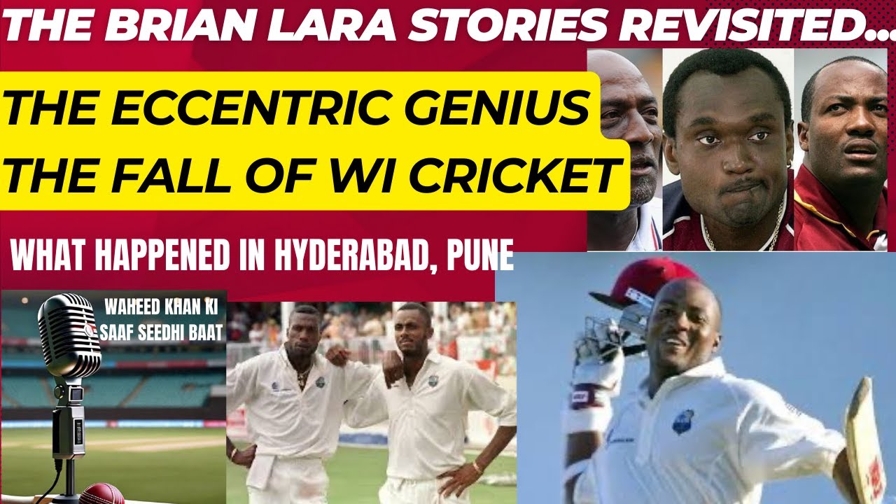 THE BRIAN LARA STORIES REVISITED..THE ECCENTRIC GENIUS..WHAT HAPPENED IN HYDERABAD, PUNE - YouTube